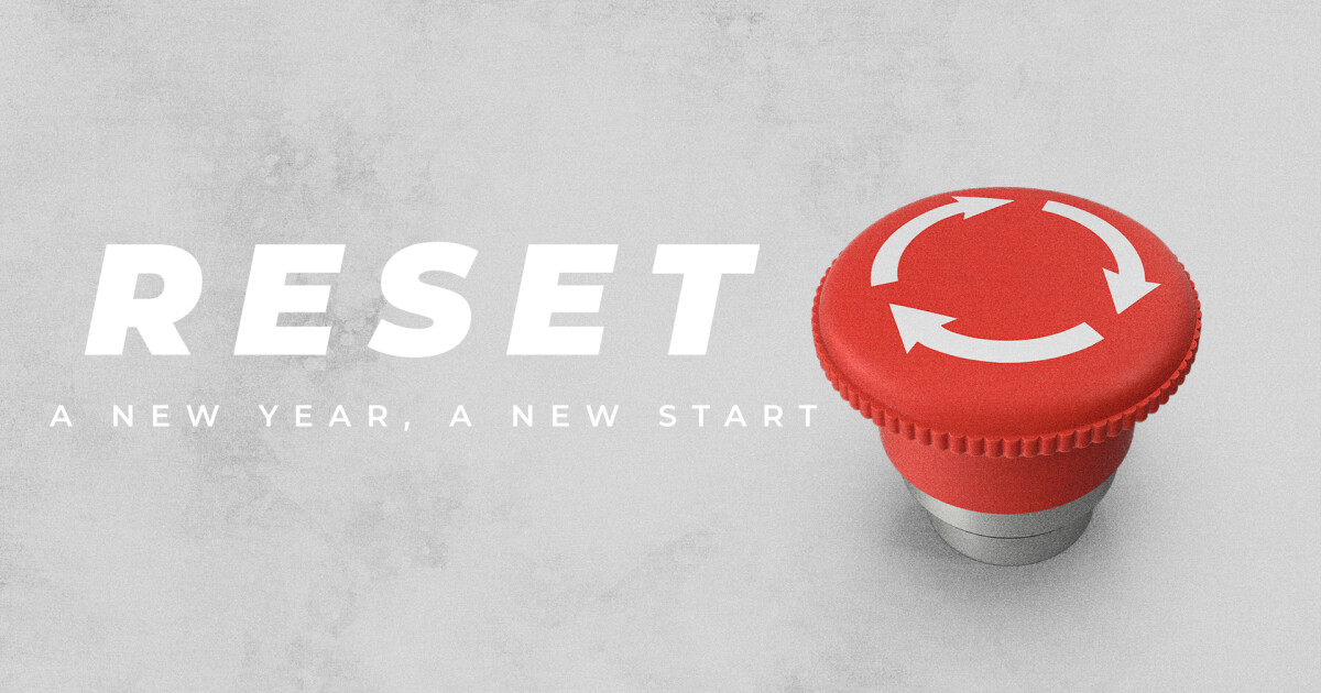 Reset: New Year No Regrets | Sermons | West Valley Church