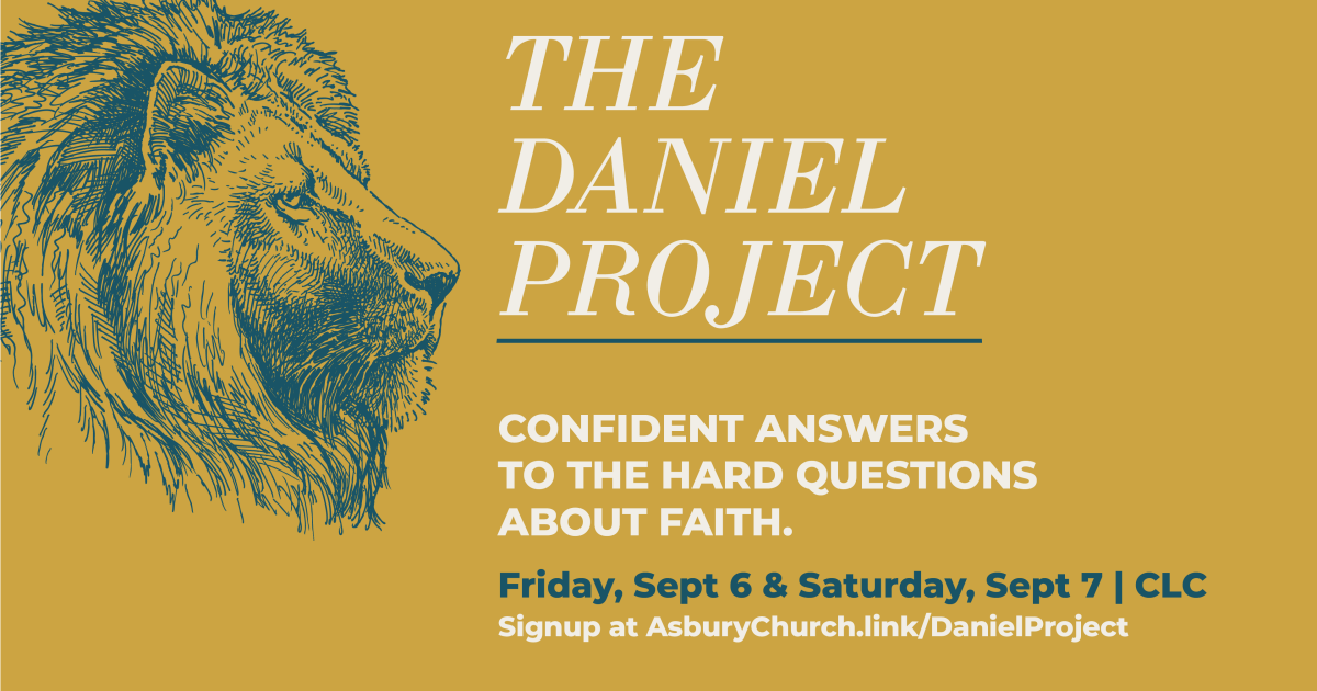 The Daniel Project - September | Asbury | Tulsa