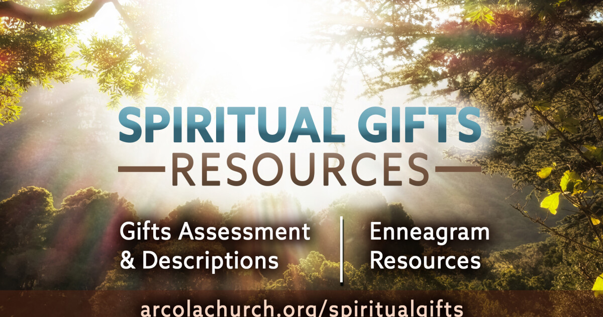 Spiritual Gifts Resources | Articles | Arcola United Methodist Church