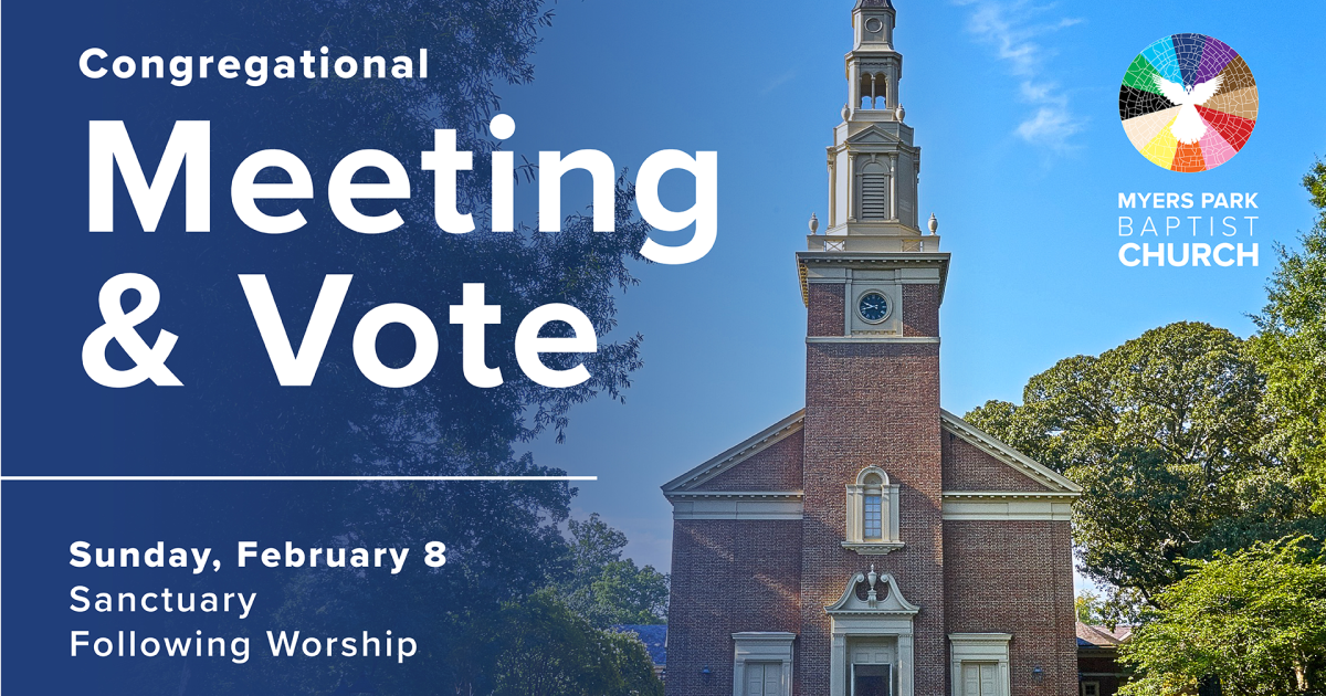 Congregational Meeting and Vote | Myers Park Baptist Church