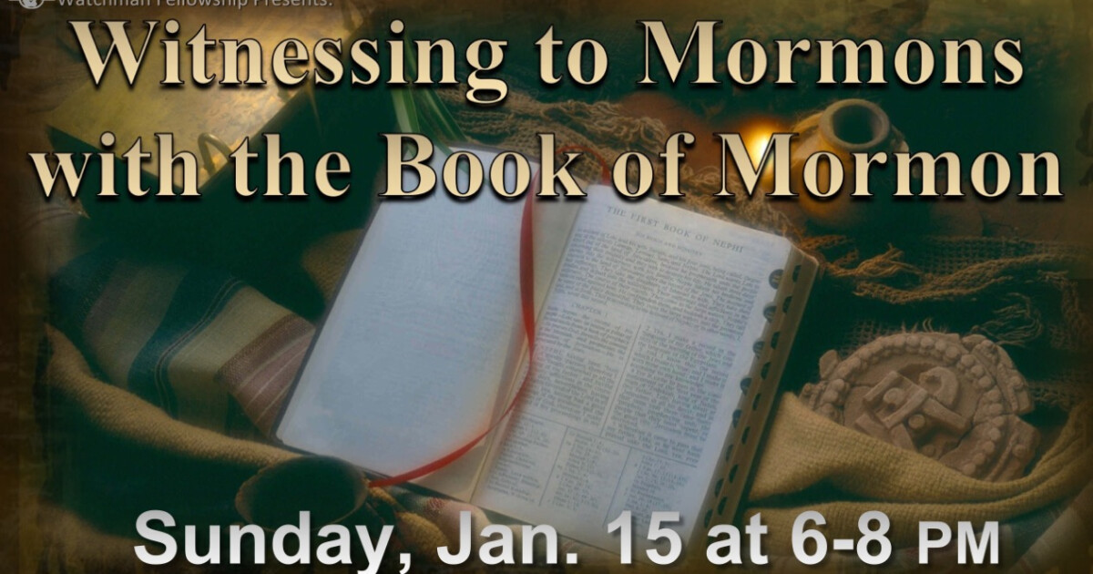 Witnessing to a Mormon with the Book of Mormon | Articles | Hunters ...