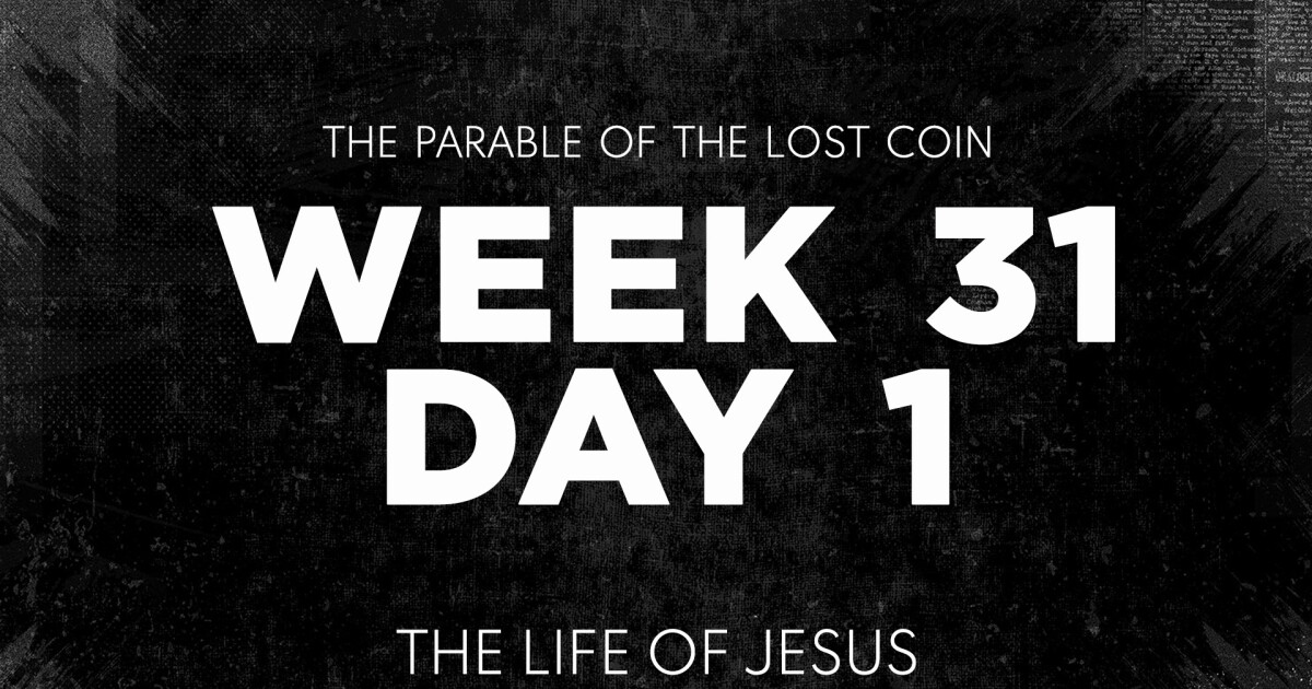 Week 31 Day 1 | The Life Of Jesus | Fishers United Methodist Church
