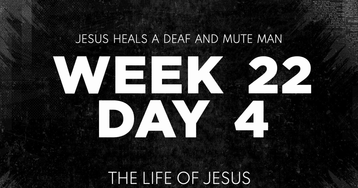 Week 22 Day 4 | The Life Of Jesus | Fishers United Methodist Church