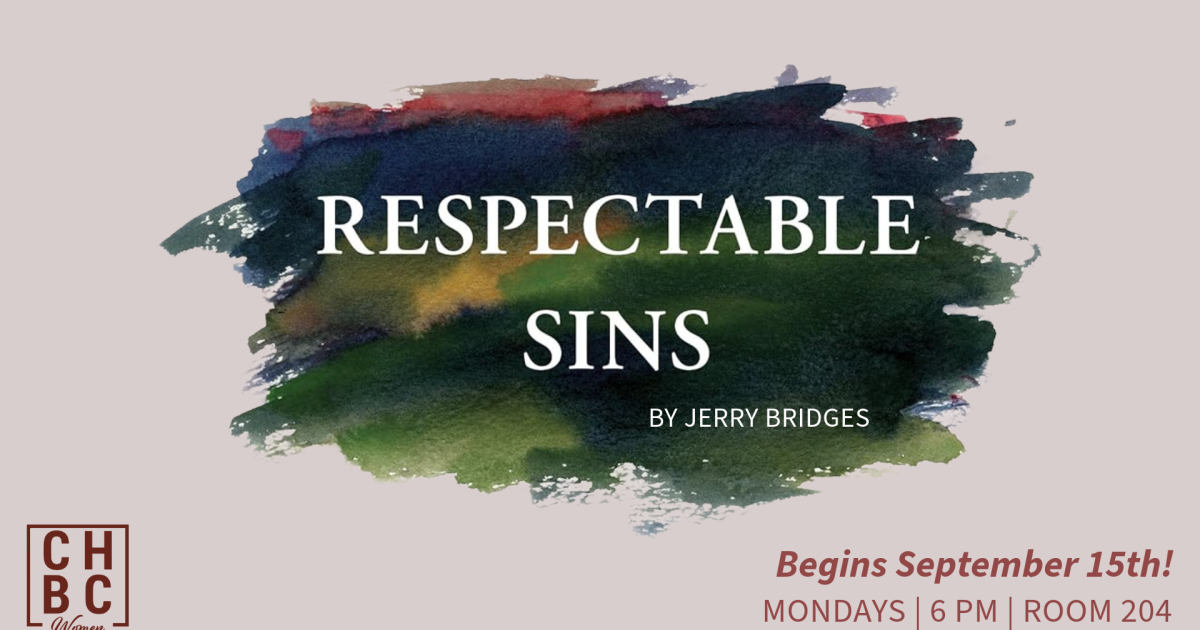 Women's Bible Study - Respectable Sins | Capitol Hill Baptist Church