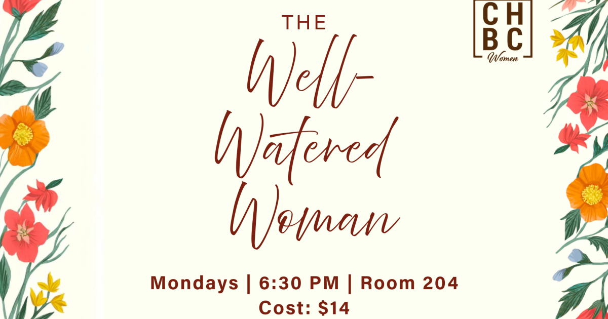 The Well-Watered Woman Bible Study | Capitol Hill Baptist Church
