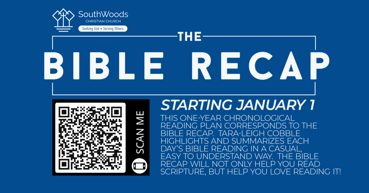 Bible Recap - One Year Bible Reading Plan 2026 | Southwoods Christian ...