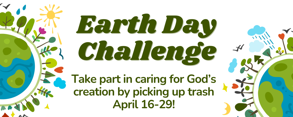 Earth Day Challenge | Bethel Lutheran Church