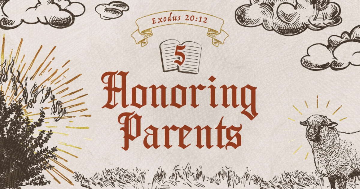 Honoring Parents | Sermons | Redeemer Church