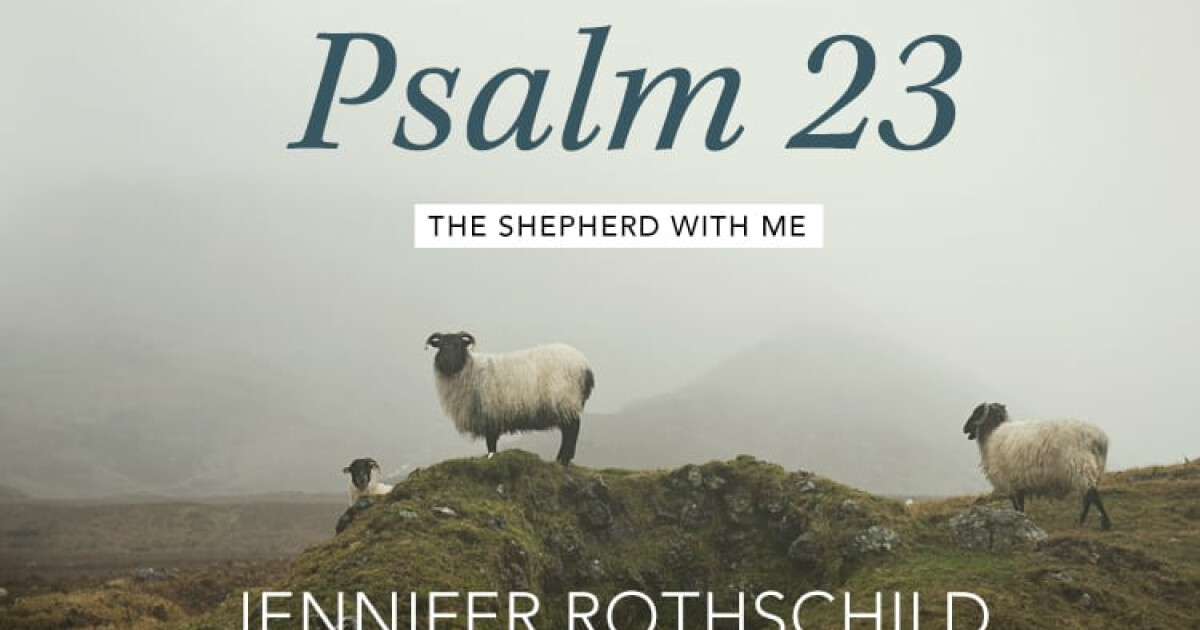 Psalm 23 | Hunters Glen Baptist Church