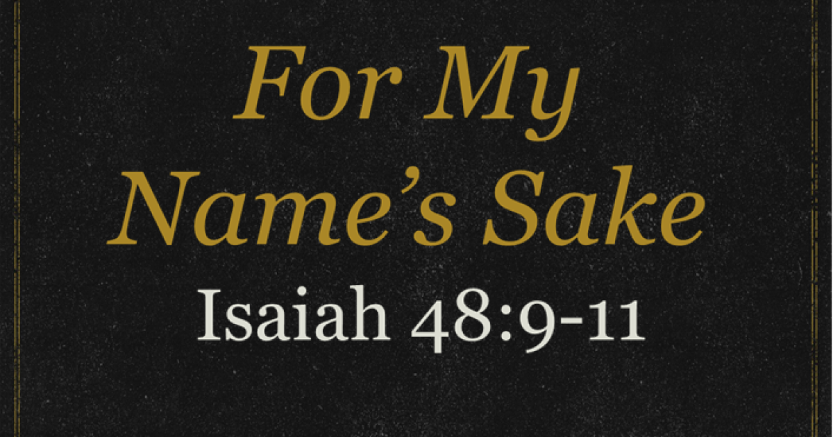 For My Name's Sake | Sermons | FBC Fairborn