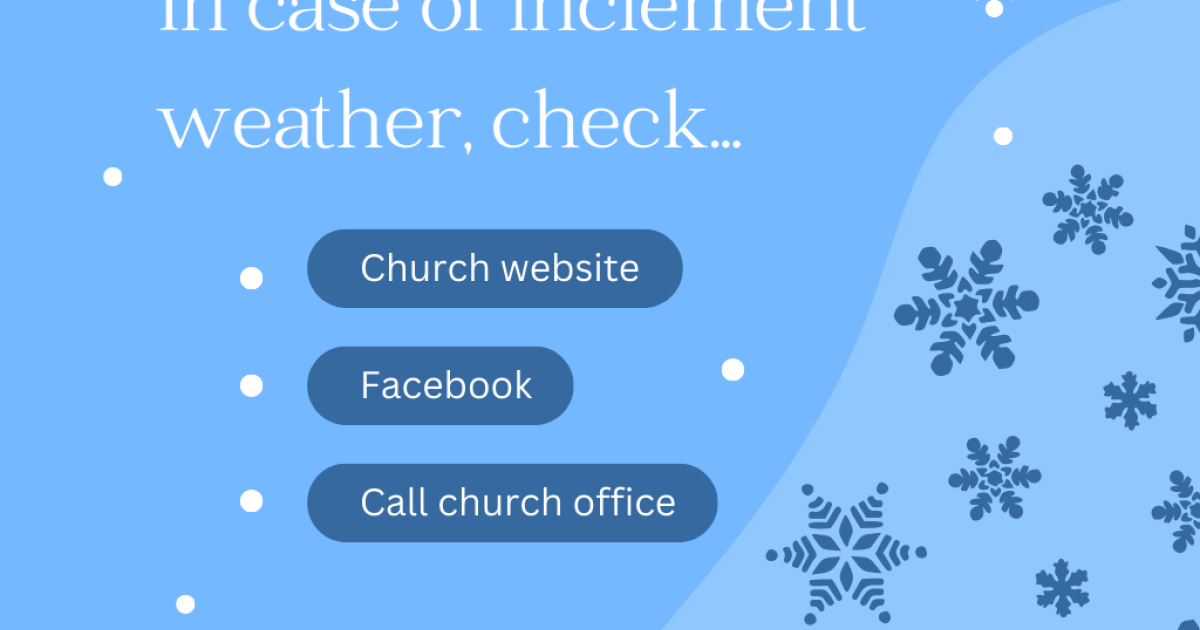 Weather Cancelations | Announcements | St. Andrew United Methodist Church
