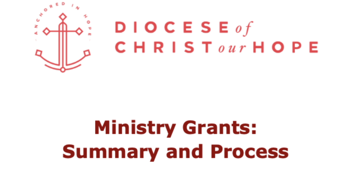 Ministry Grant Process | Articles | Anglican Diocese of Christ Our Hope