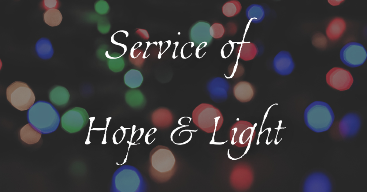 Service of Hope and Light - 12:00noon | Williamsburg UMC | VA