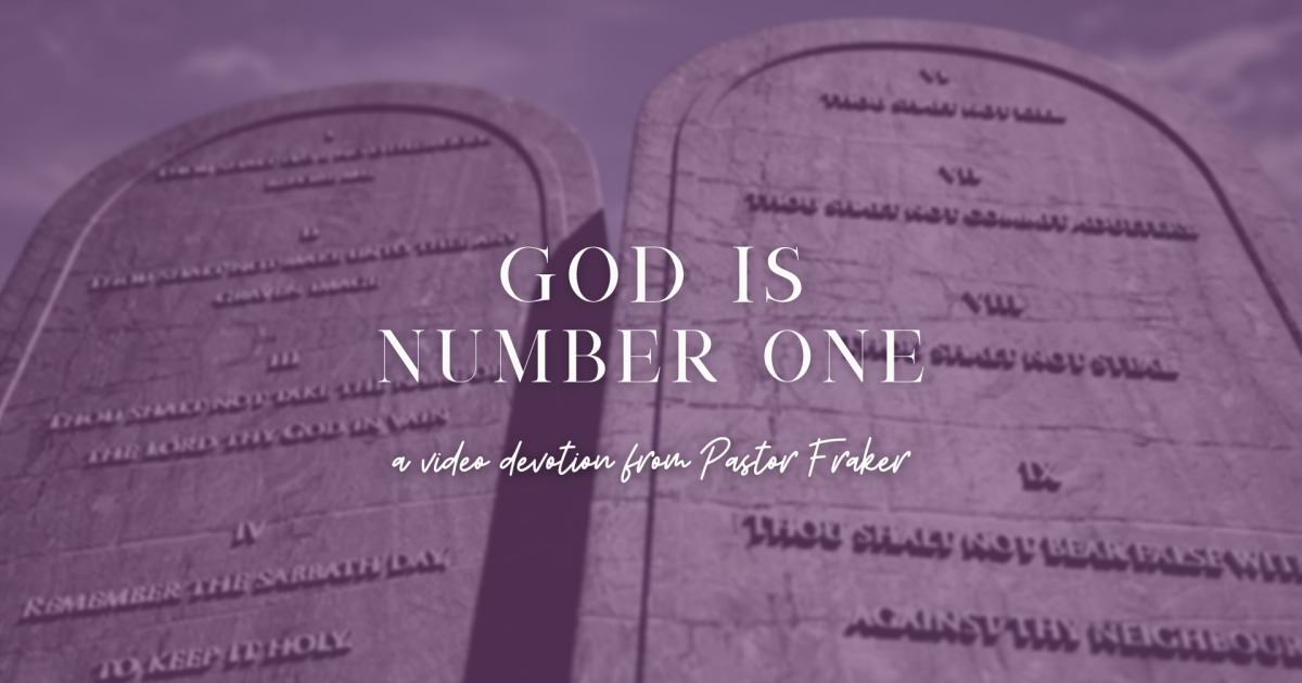 Video Devotion: God is Number One (1st Commandment) | Video Devotions ...