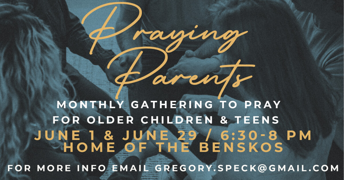 Praying Parents | Hunters Glen Baptist Church