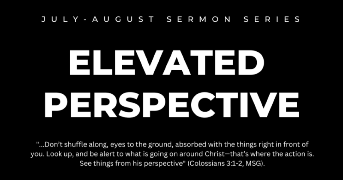 “Unlimited Potential” – Elevated Perspective Sermon Series | Sermons ...