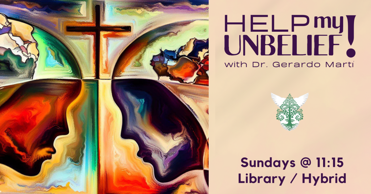 Help My Unbelief | Myers Park Baptist Church