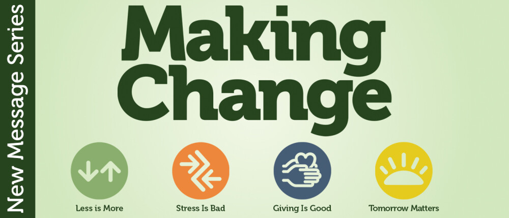 Making change: Less Is More | Sermons | Petal First Baptist Church