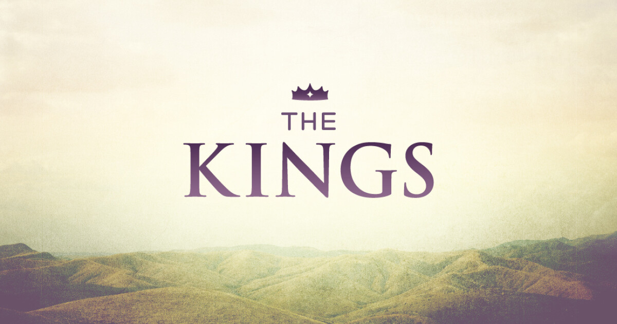 The Kings - Introduction | Sermons | Vineyard Church Delaware County