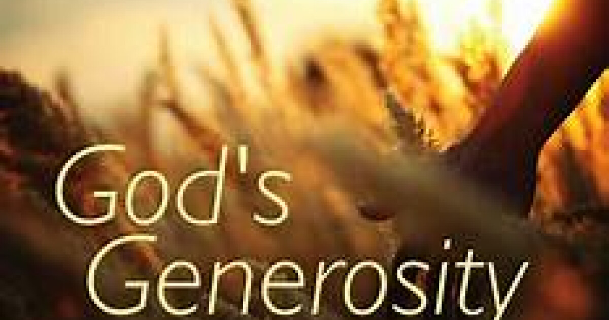 God's Great Generosity | Sermons | Dresden First Baptist