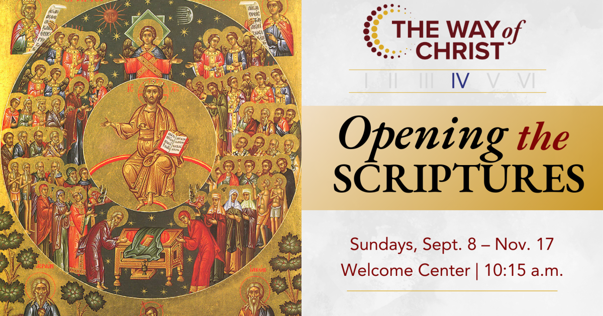Fall Sunday School - Opening the Scriptures | Church of the Incarnation