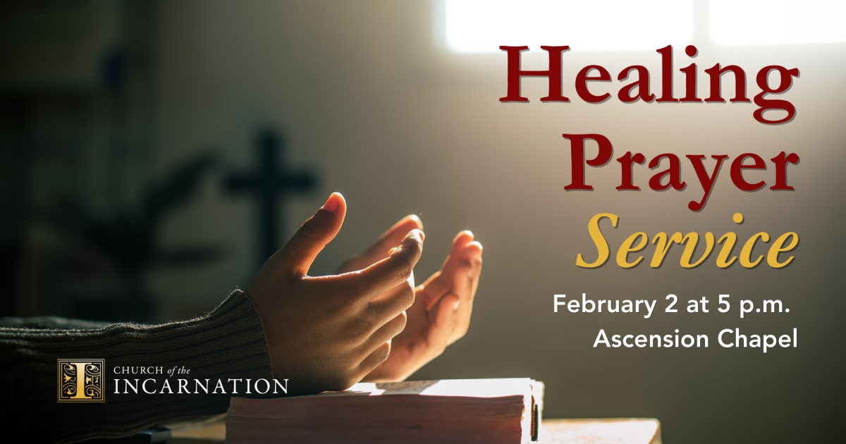 Healing Service | Church of the Incarnation