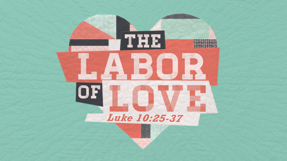 The Labor of Love | Sermons | First Church Melbourne