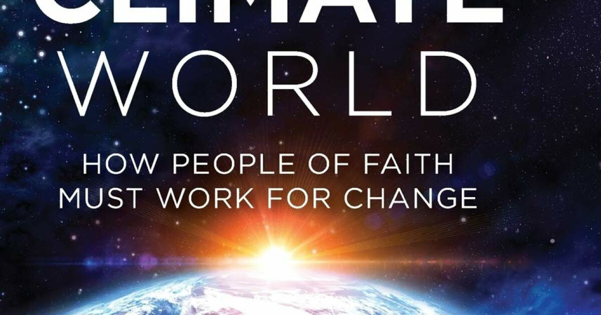 First Church Reads: Climate Church, Climate World | Newsletter Archive ...