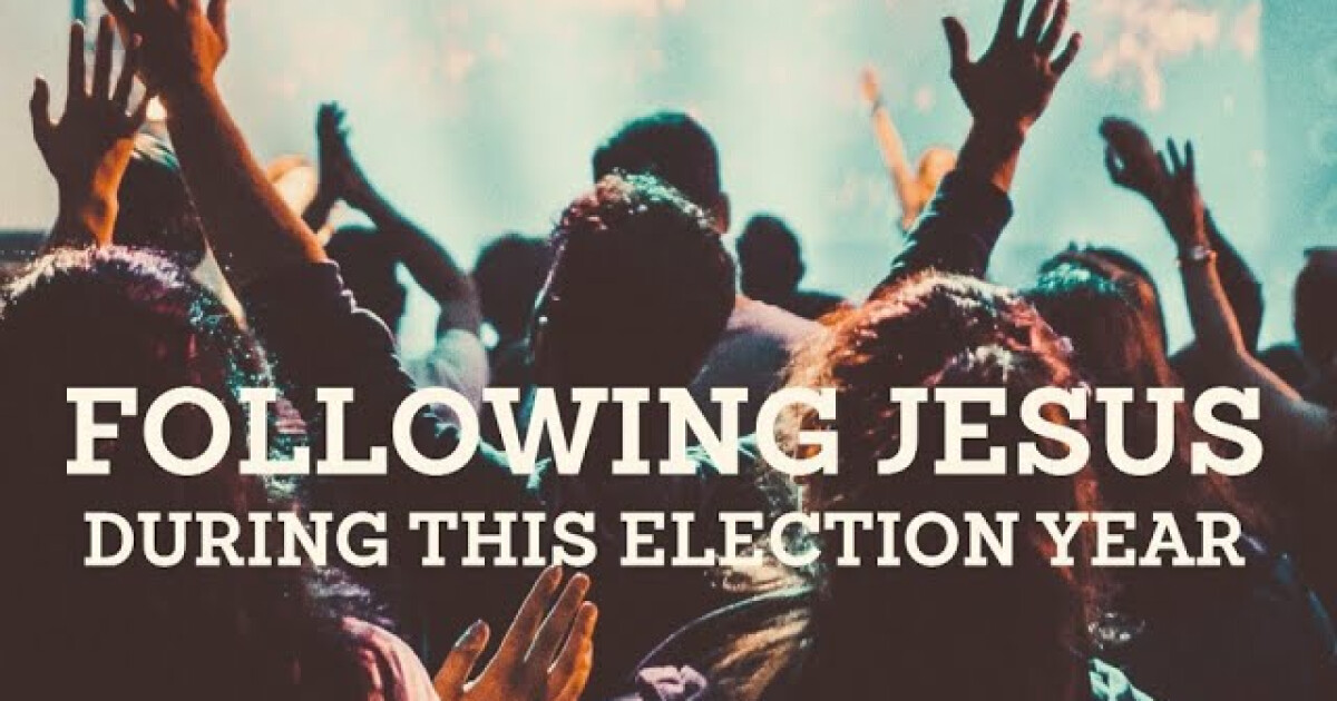 Following Jesus During This Election Year, pt. 2 | Sermons | Grace ...