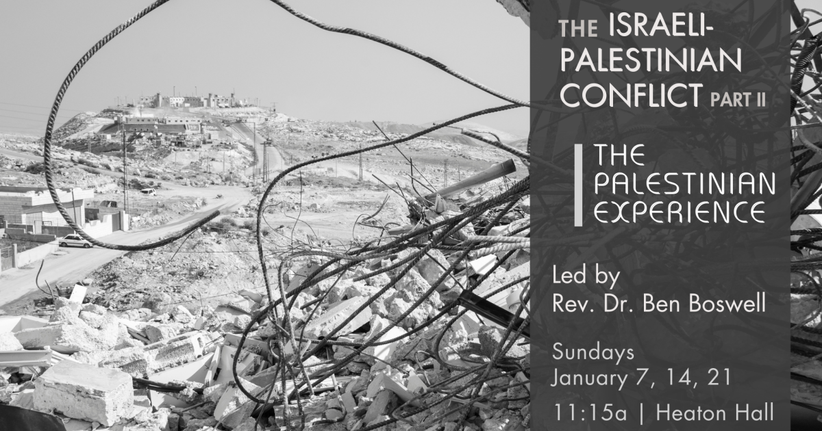 The Palestinian Experience Series | Articles | Myers Park Baptist Church