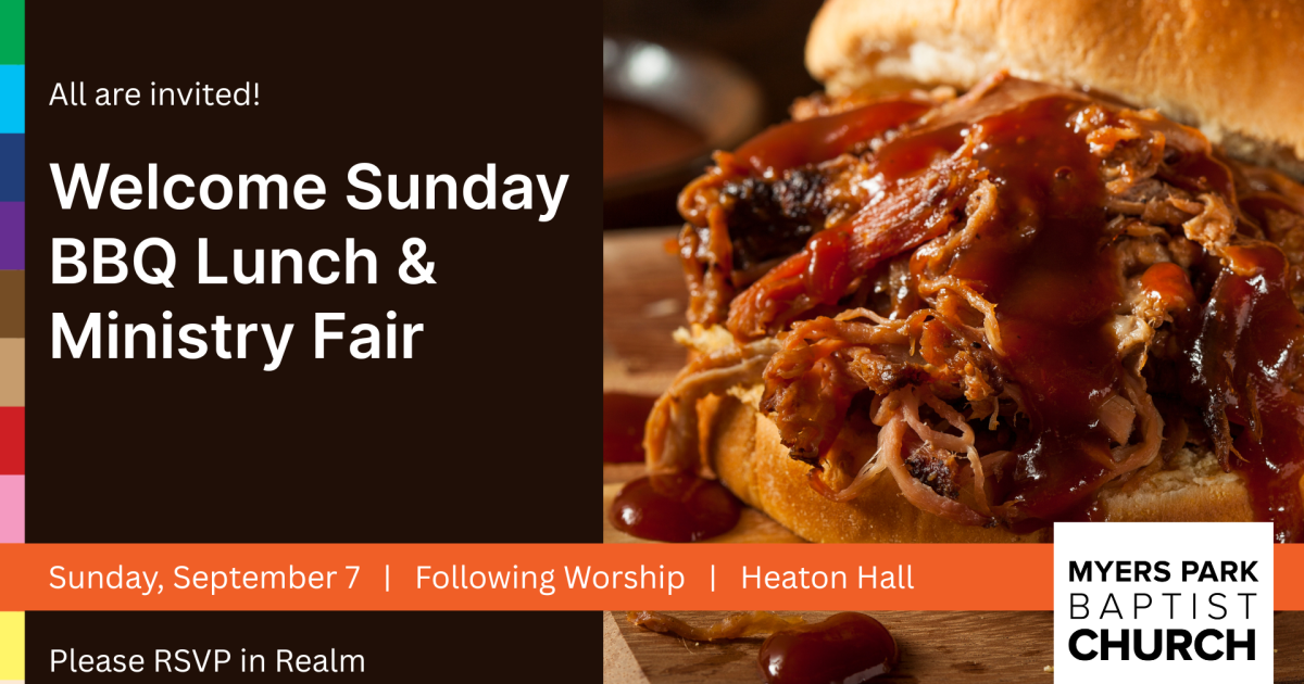 Welcome Sunday BBQ Lunch & Ministry Fair | Myers Park Baptist Church
