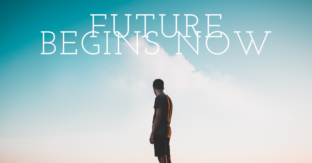 The Future Begins Now | Sermons | FBC Plano