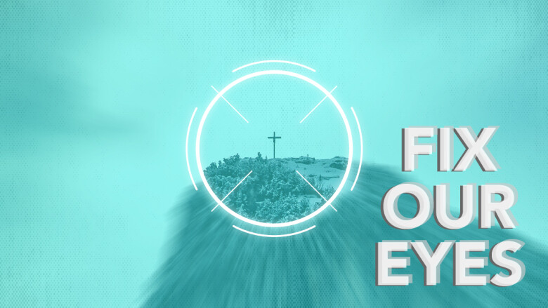 Fix Our Eyes on Jesus with Our Doubt: "I Will Never Believe" | Sermons ...
