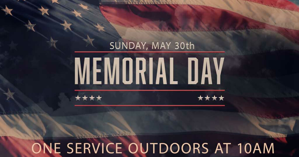 Memorial Day Worship Service | Woodside Church