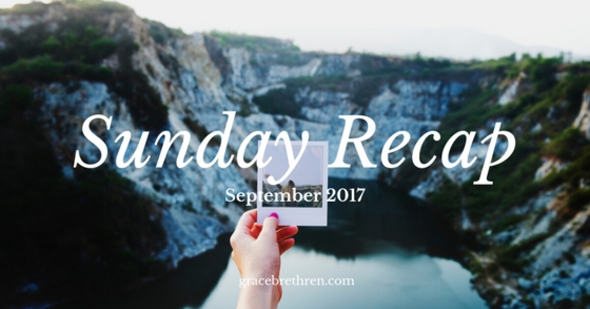 Sunday Recap: 9/24/17, Communion Sunday! | Our Blog | Grace Church of ...