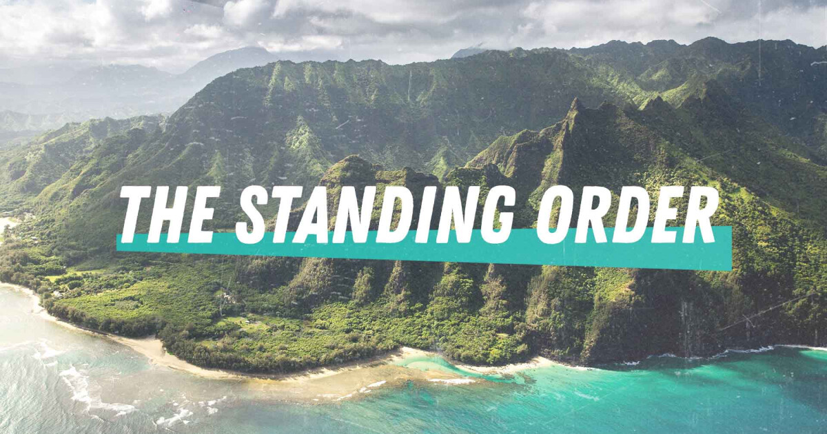 The Standing Order | Life Journal Daily with Pastor Wayne | New Hope West