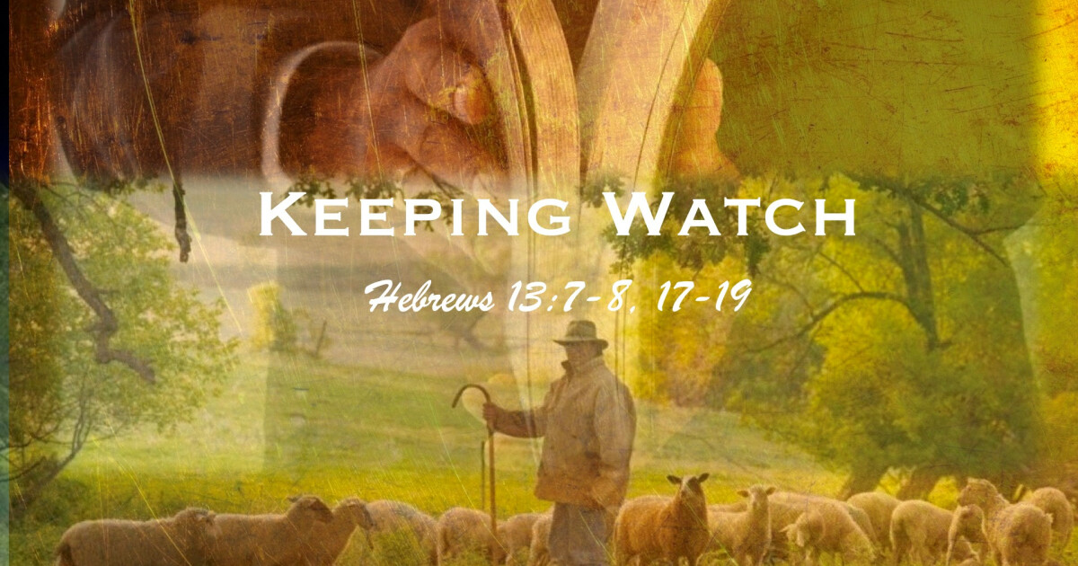 “Keeping Watch” | Sermons | Adams Farm Community Church