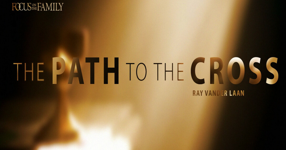 THE PATH TO THE CROSS 2 | Sermons | Otter Creek