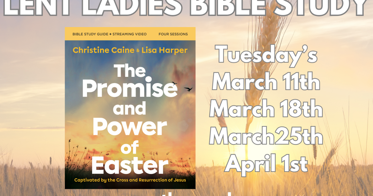 Ladies Lent Bible Study - 2025 | The Presbyterian Church of Hamilton