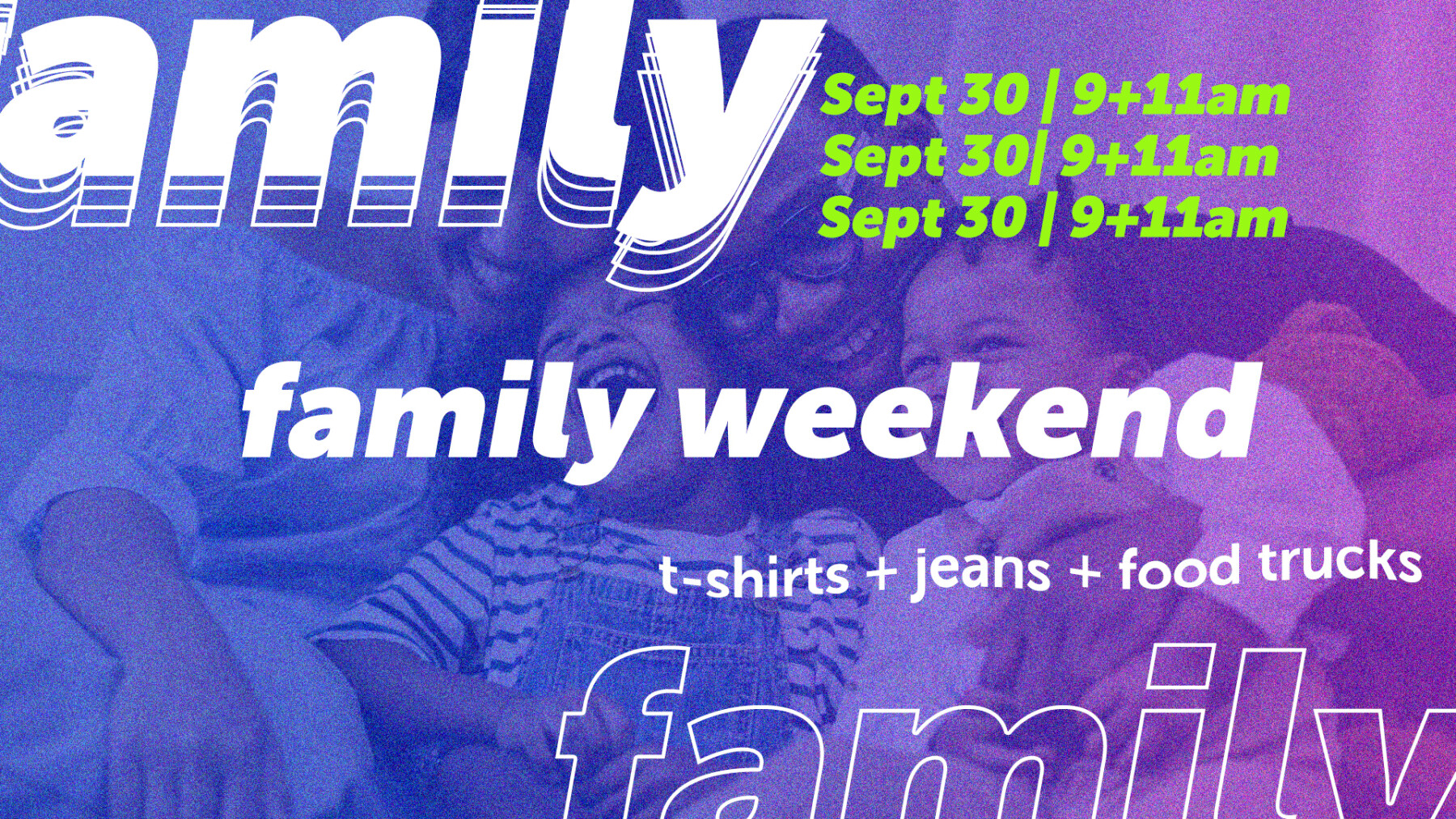 Family Weekend | Overcoming by Faith