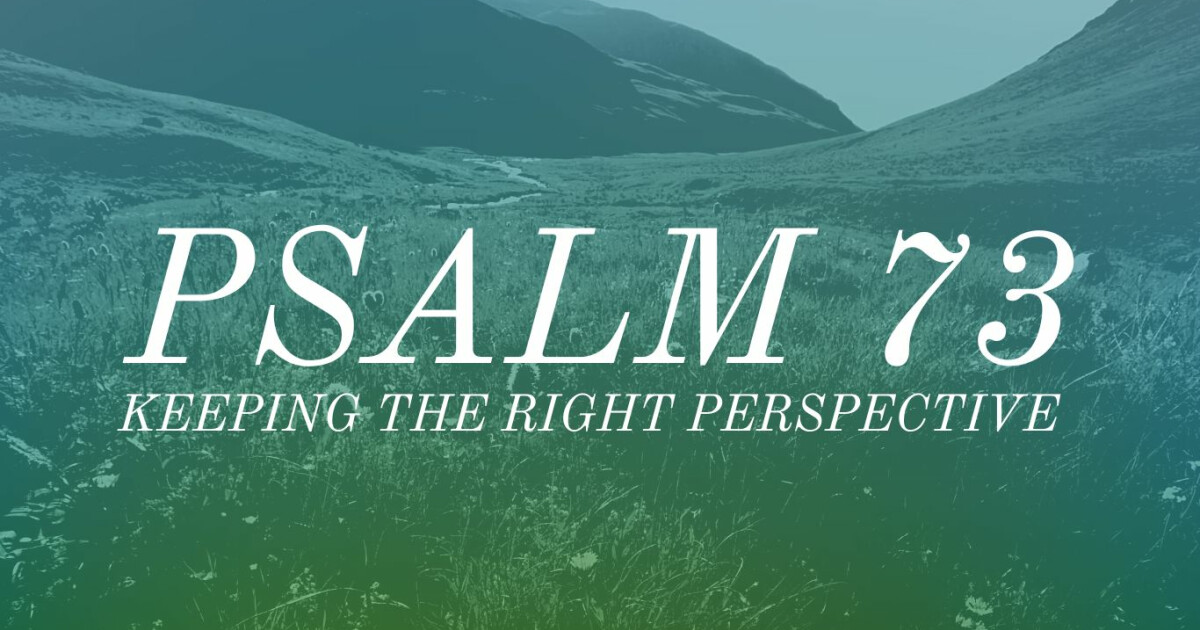 Psalm 73 The Message MyarSumlee