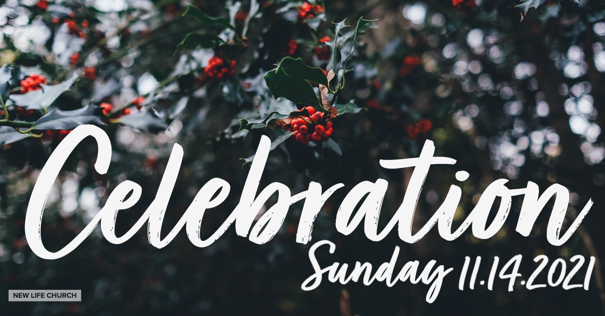 Celebration Sunday | New Life Church Polson