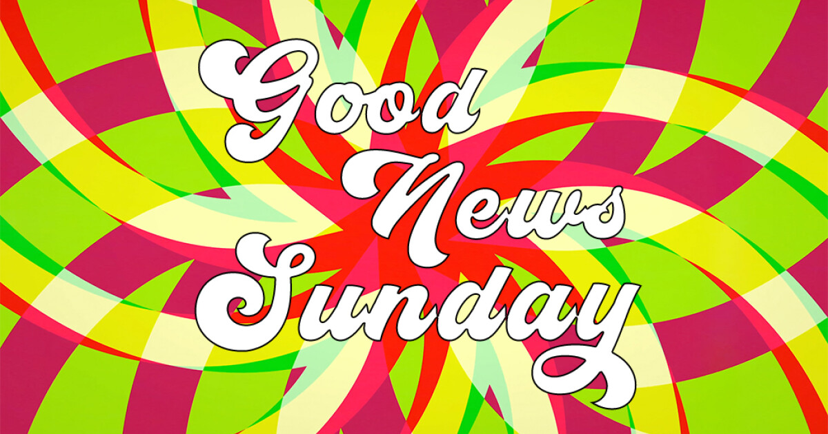 Good News Sunday 2021 | Sermons | Crossroads Church - Colorado