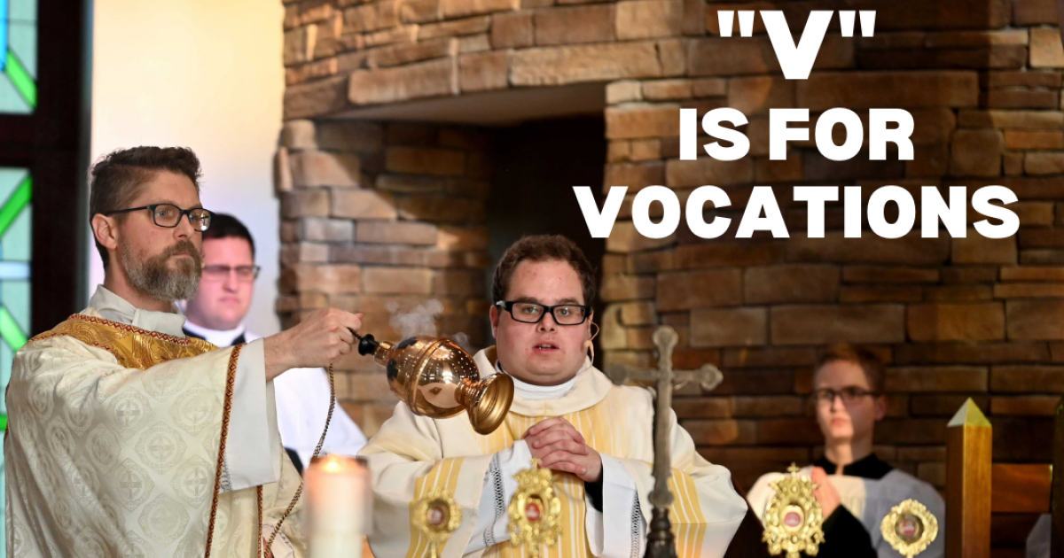 V is for Vocations | Following Our Shepherd | St. Malachy Catholic ...