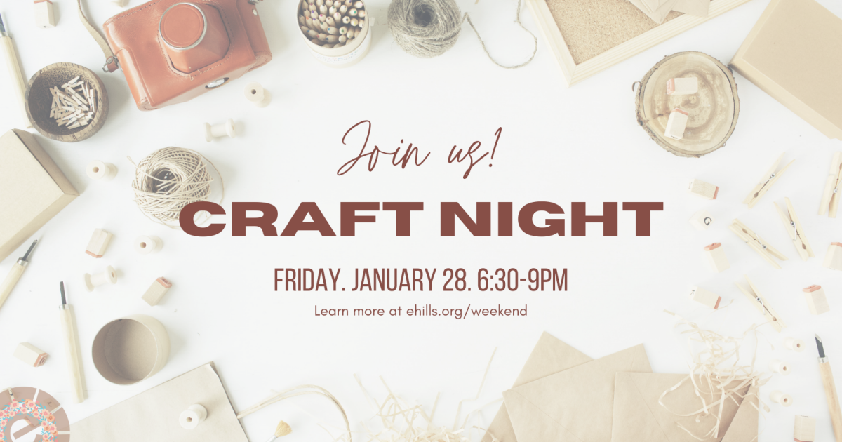 Women's Craft Night | EHills Church