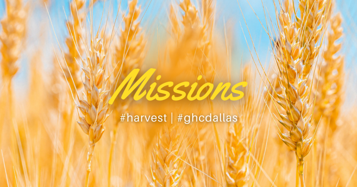 Missions | Global Harvest Church