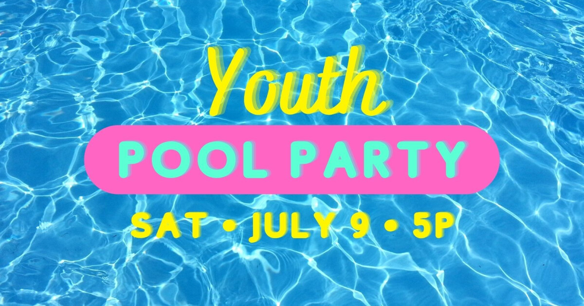 Youth Pool Party | Victory Church