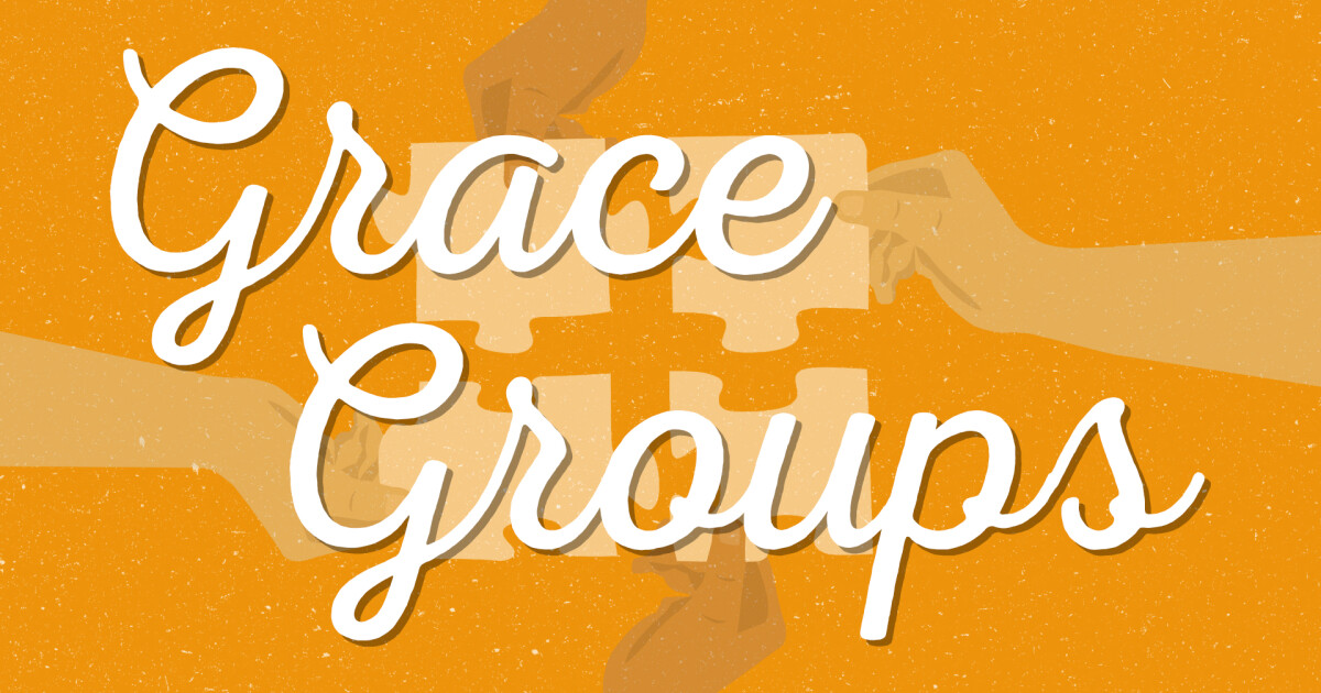 News and Announcements - Grace Group Registration Time!
