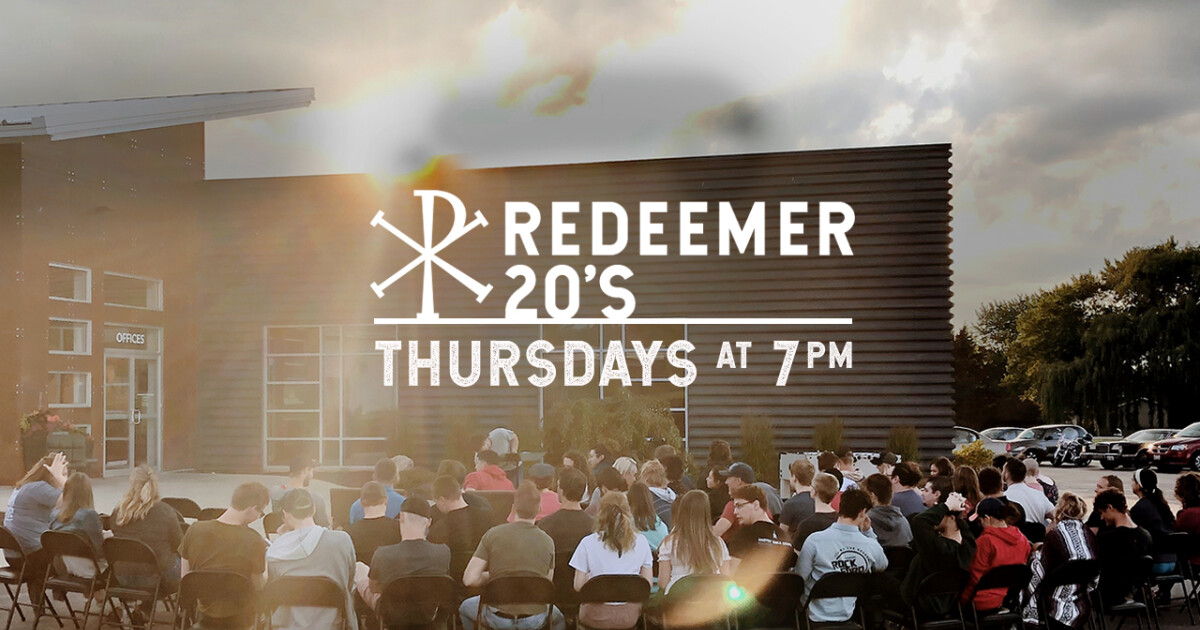 Redeemer 20s | Redeemer Church