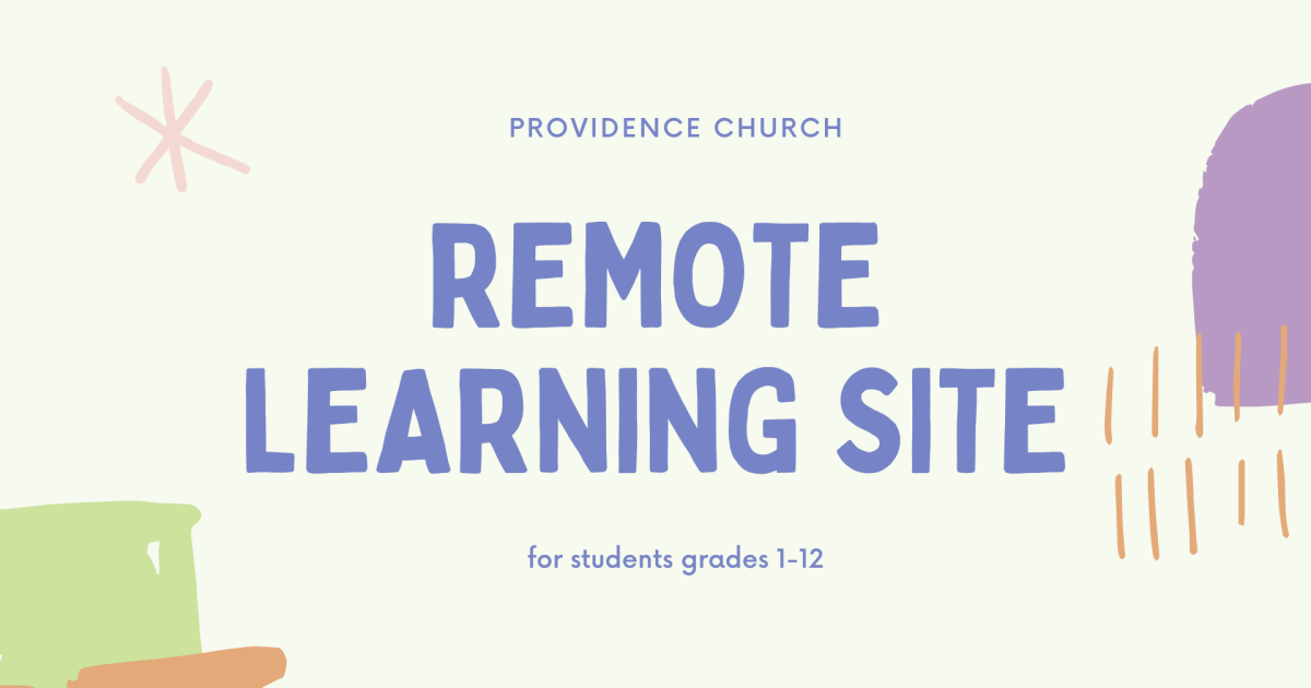 Remote Learning Site | Providence Church | West Chester